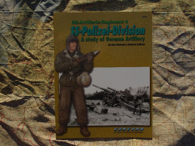 Concord 6516 SS-Artillerie-Regiment '4 SS-Polizei-Division' A study of ...
